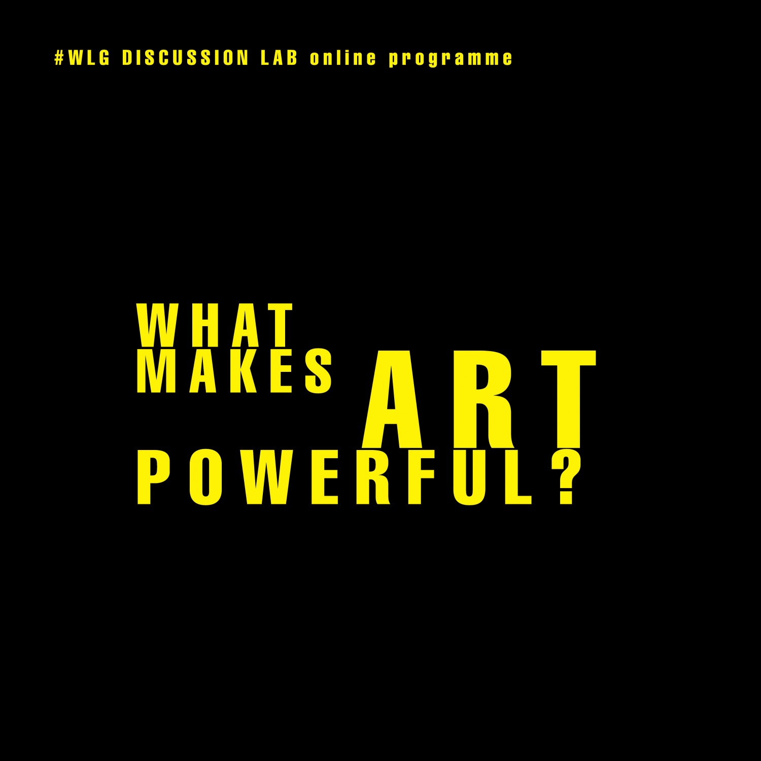 WHAT MAKES ART POWERFUL? – Wei-Ling Gallery